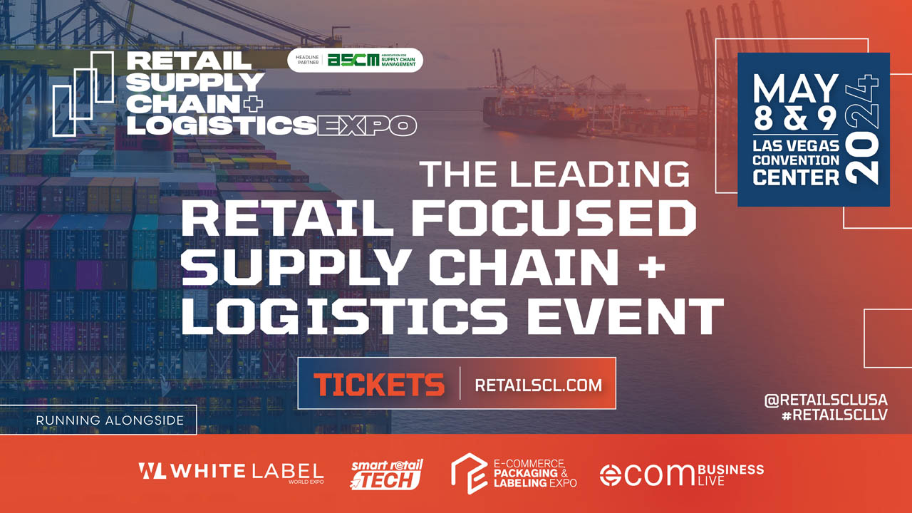 Retail Supply Chain and Logistics Expo Returning to Vegas May 8-9